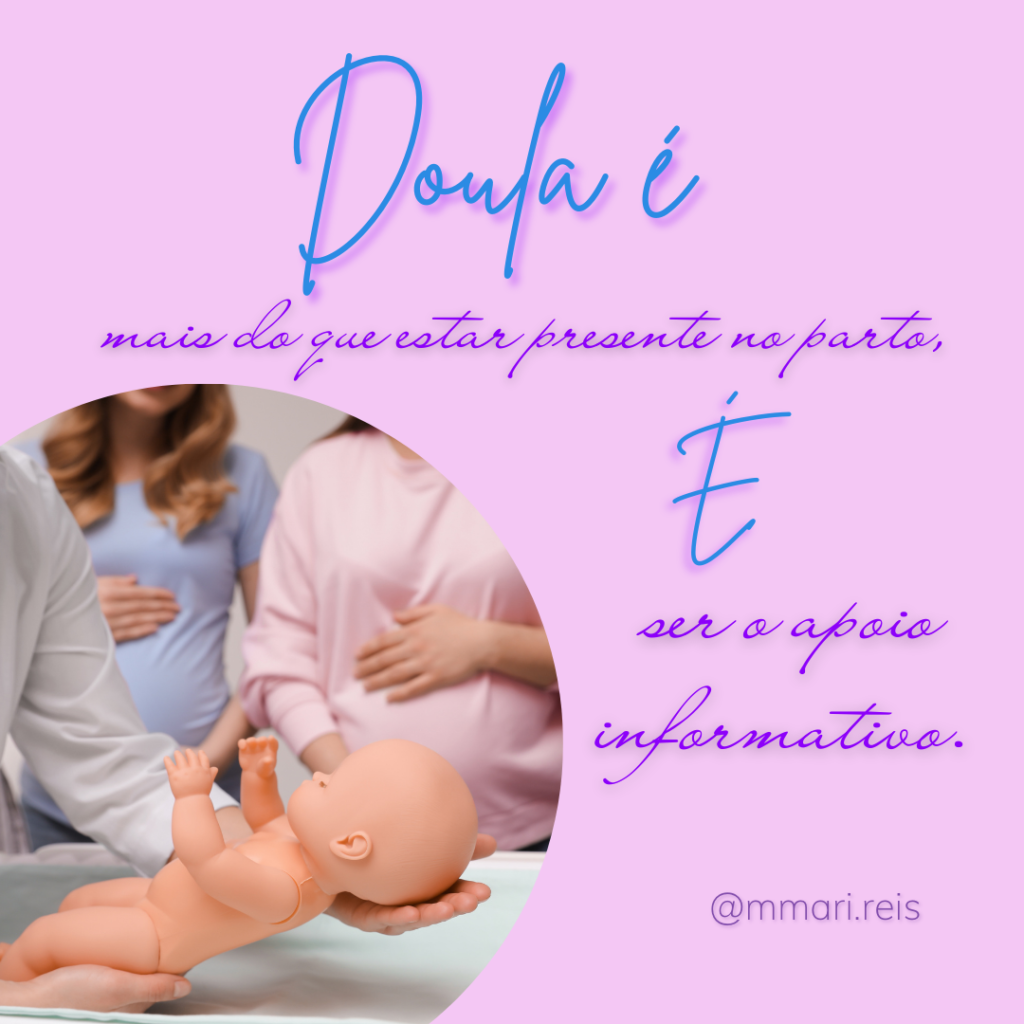 Doula é ser apoio informativo além de estar presente no parto - Doula ...